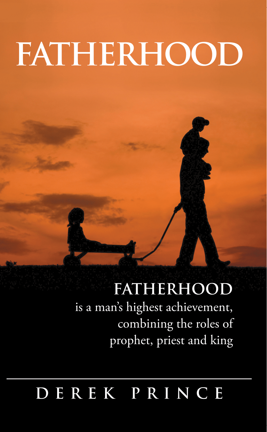 Fatherhood | Book | Derek Prince Ministries UK