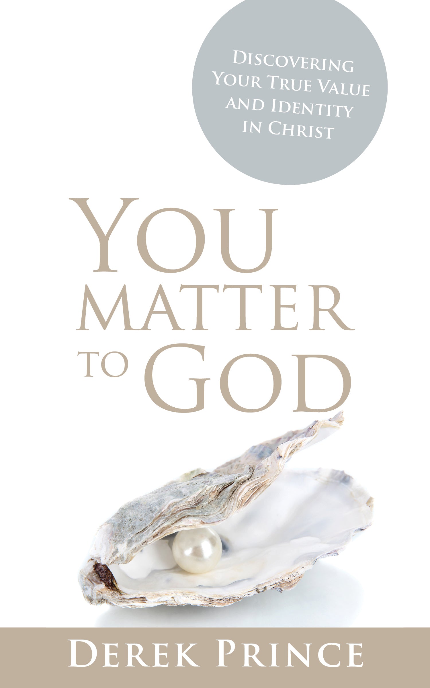 You Matter to God | Book | Derek Prince Ministries UK
