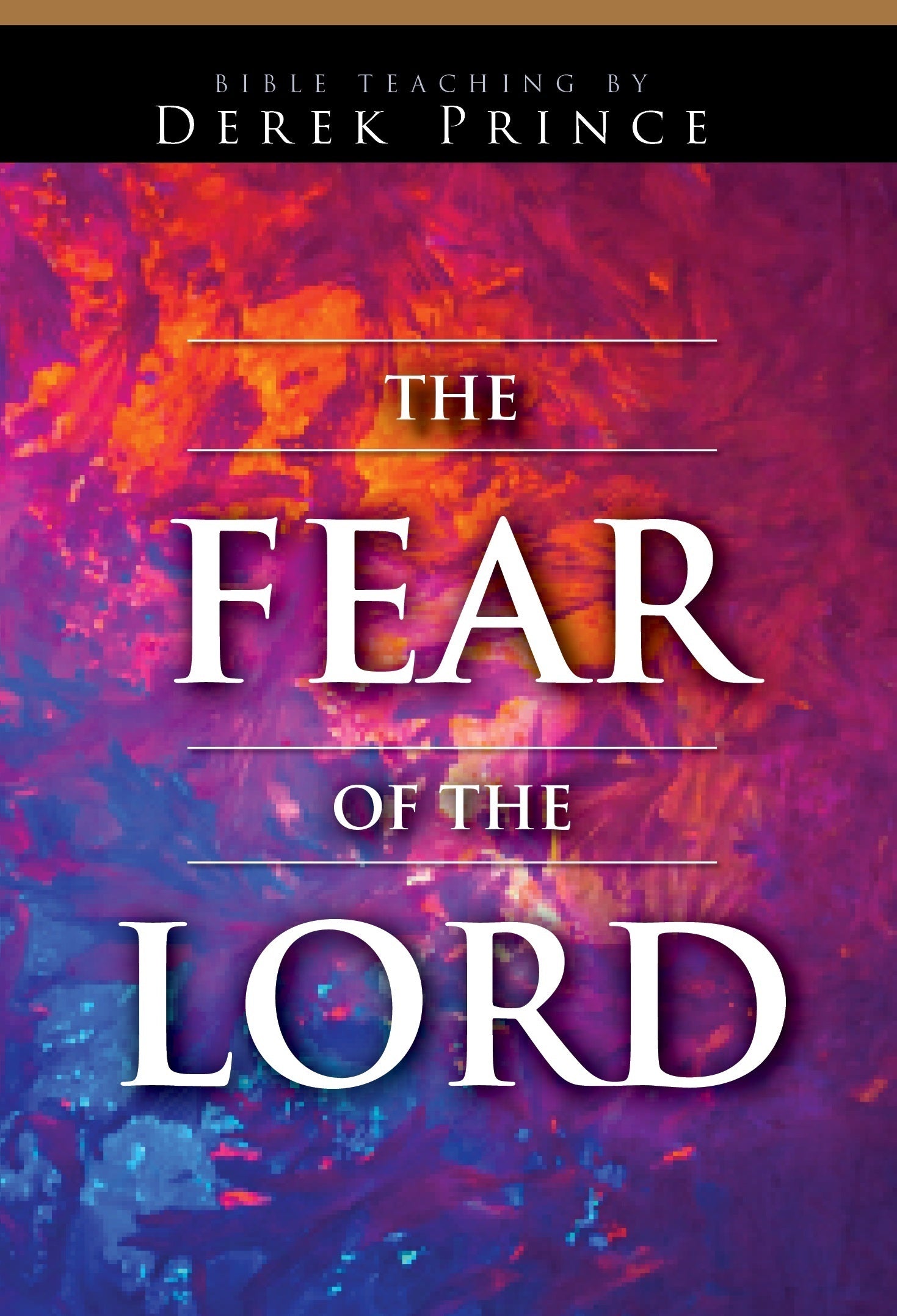 The Fear of the Lord | Media | Derek Prince Ministries UK
